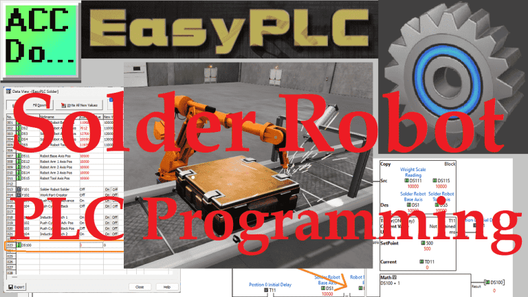 EasyPLC Solder Robot PLC Programming | ACC Automation: PLC & Industrial ...