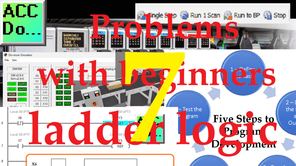 Top 7 problems with beginners using ladder logic | ACC Automation: PLC & Industrial Control Learning