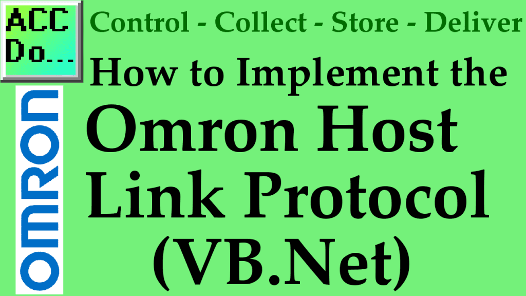 Implementing the Omron Host Link Protocol VB.Net | ACC Automation: PLC ...
